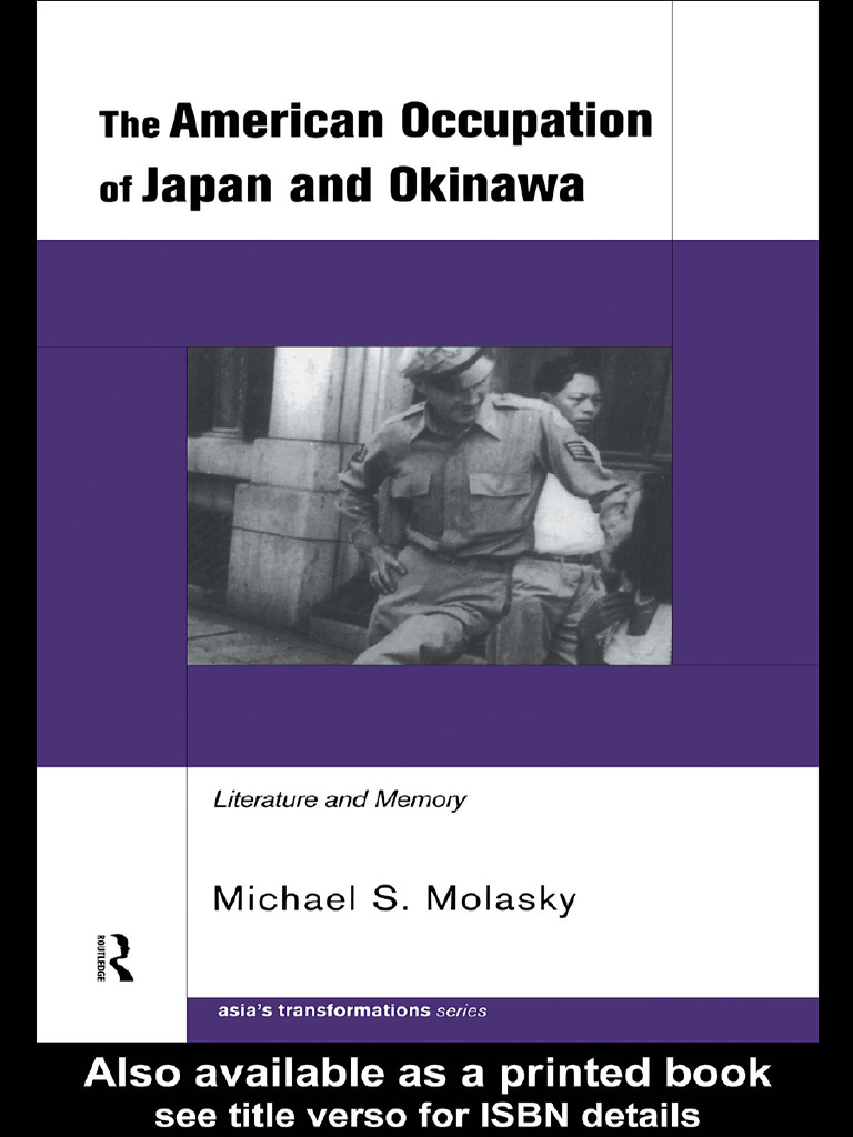 The American Occupation of Japan and Okinawa Literature and Memory ...