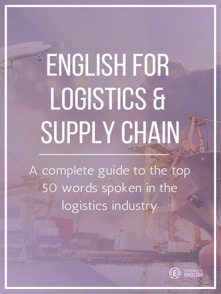 Vocab English For Logistics | PDF | Logistics | Warehouse