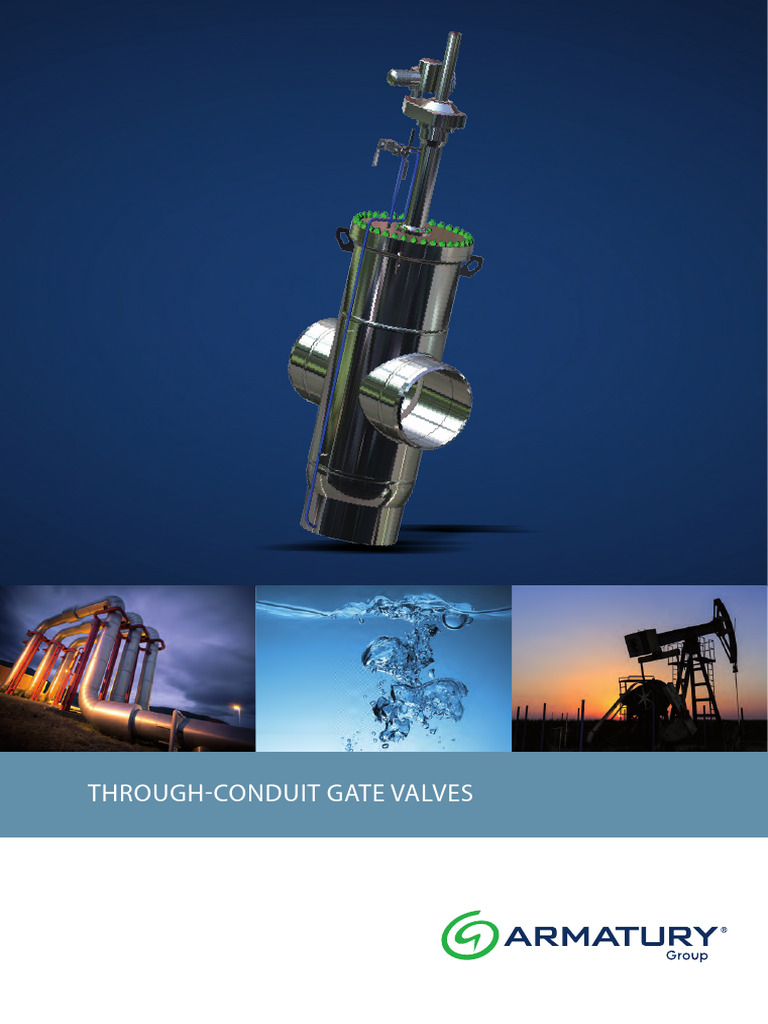 Through-Conduit Gate Valves Overview | PDF | Valve | Hydraulics