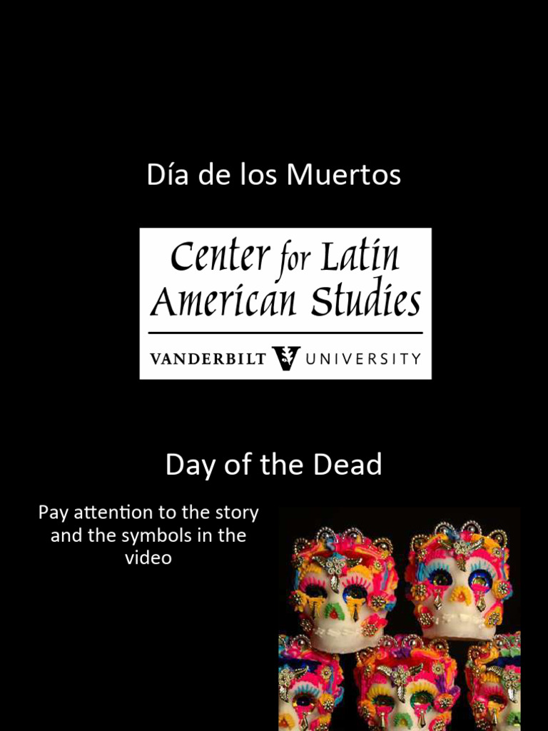 Dia de Los Muertos Display Lesson Powerpoint | PDF | Culture Of The ...