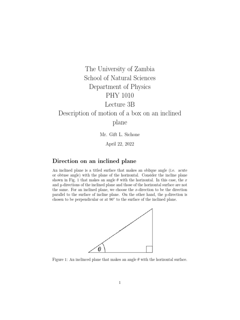UNZA PHY 1010 Lecture 3B - Description of Motion of Box On An Inclined Plane | PDF | Force ...