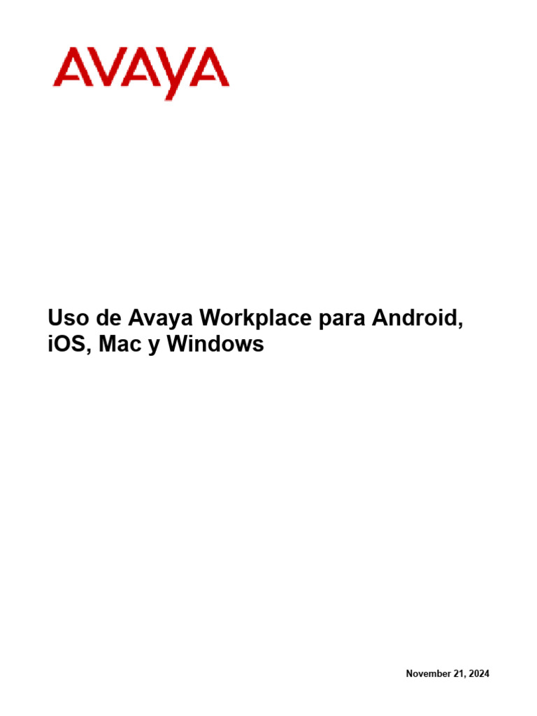 Uso de Avaya Workplace para Android Ios Mac y Windows 11-21-2024 | PDF ...