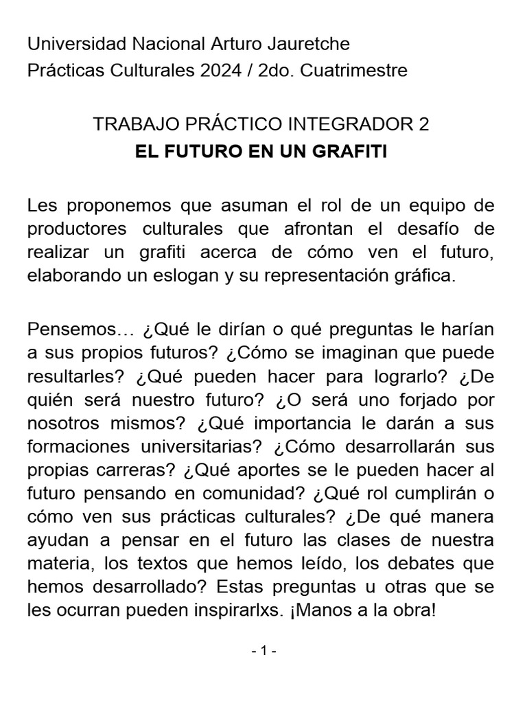 TP Integrador 2 - 2c - EL FUTURO EN UN GRAFITI | PDF | Pintada | Ensayos