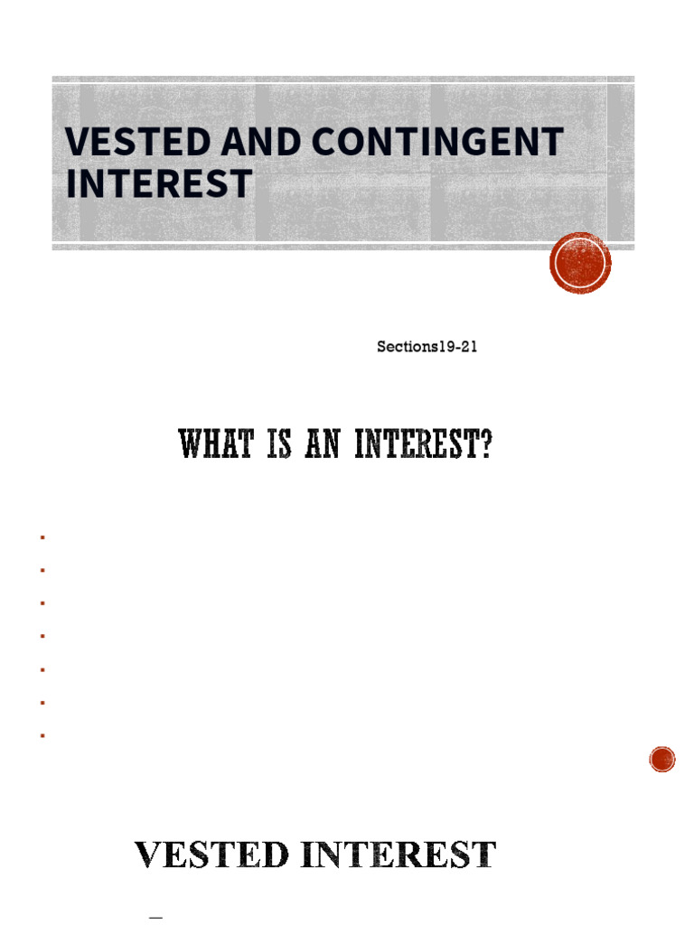 Sections19-24 Vested and Contingent Interest | PDF | Property ...