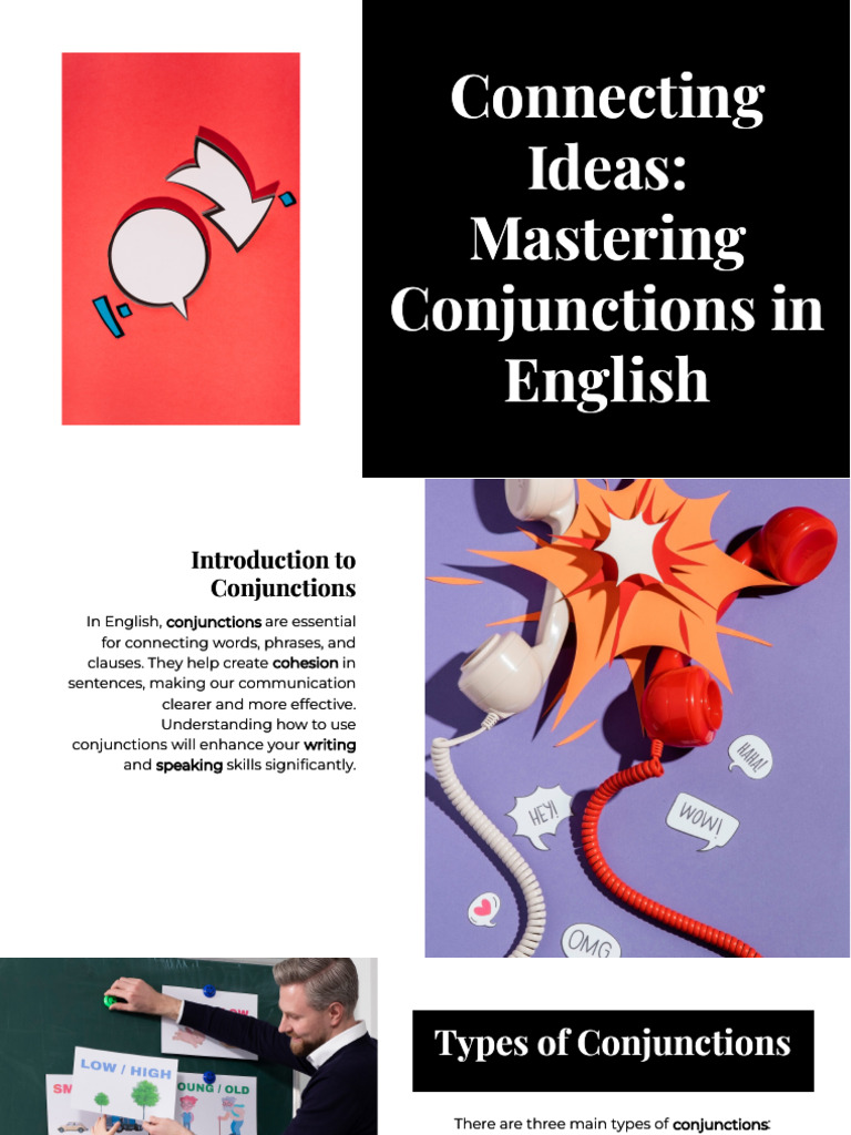 Slidesgo Connecting Ideas Mastering Conjunctions in English 20241121181409xne1 | PDF