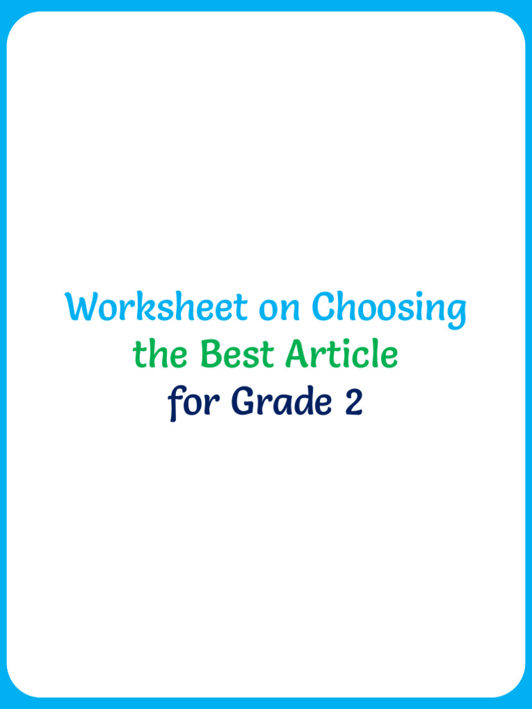 Grade 2 Articles Worksheet | PDF