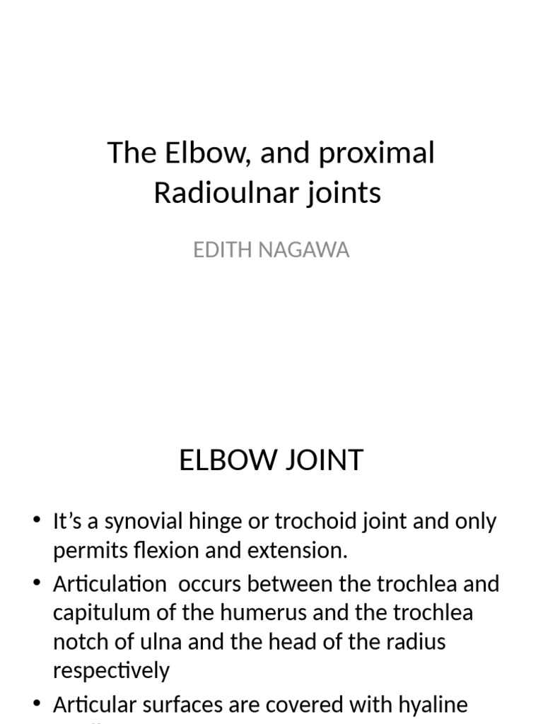 Elbow and Radioulnar Joint Anatomy | PDF | Elbow | Arm
