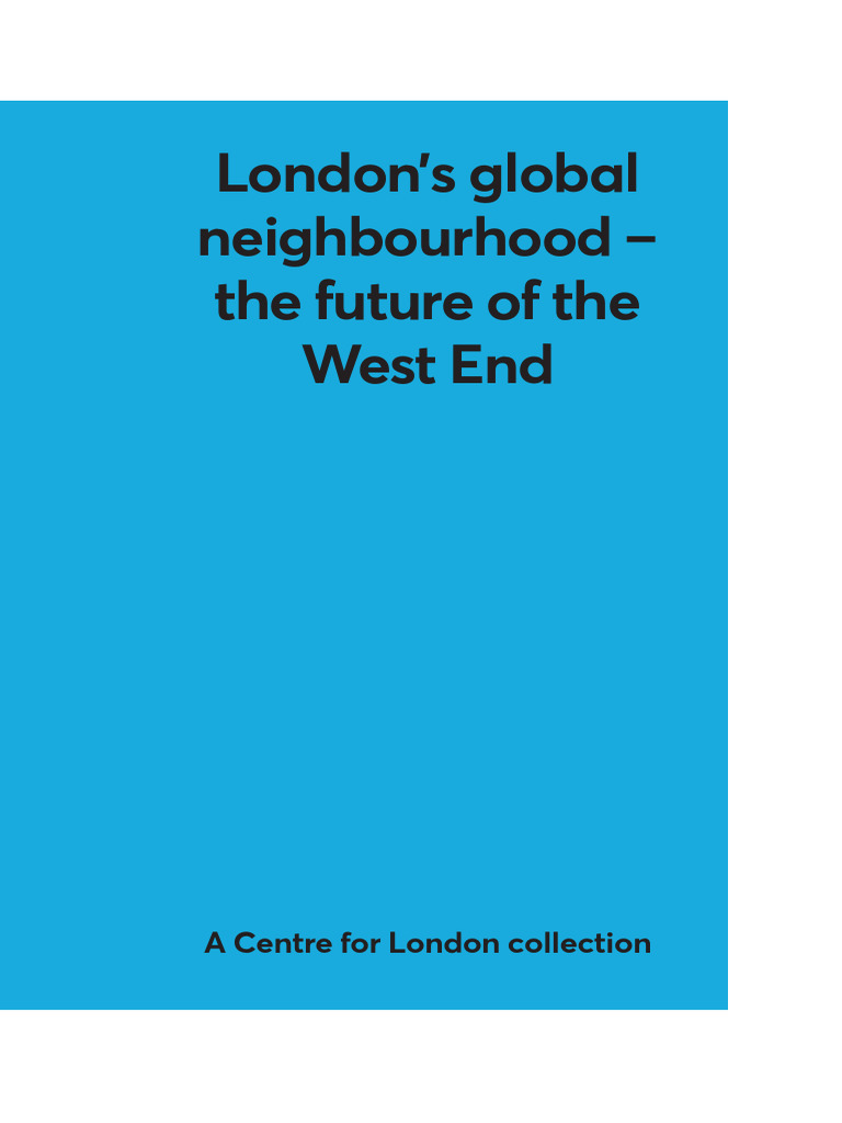 CFLJ4825 West End Collection Essay 121016 WEB | PDF | London | Transport