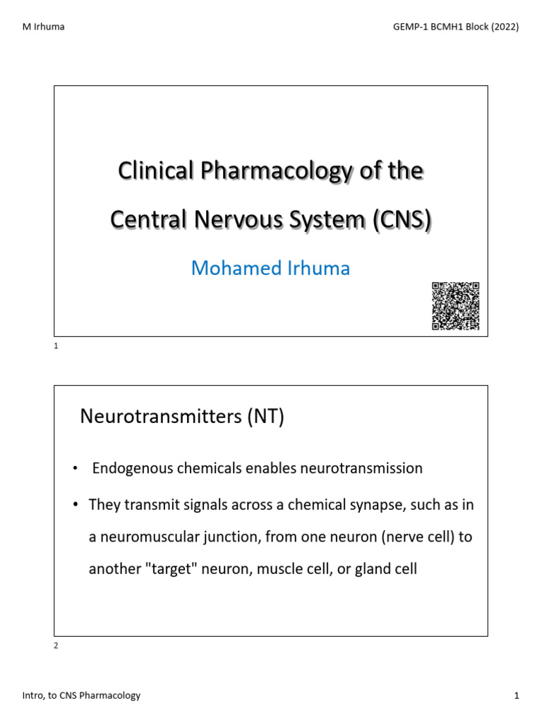 CNS Pharmacology - GEMP I 2022 - IRHUMA - Note | PDF | Neurotransmitter | Acetylcholine