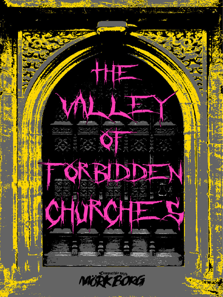 The Valley of Forbidden Churches 10-25-21 Final | PDF