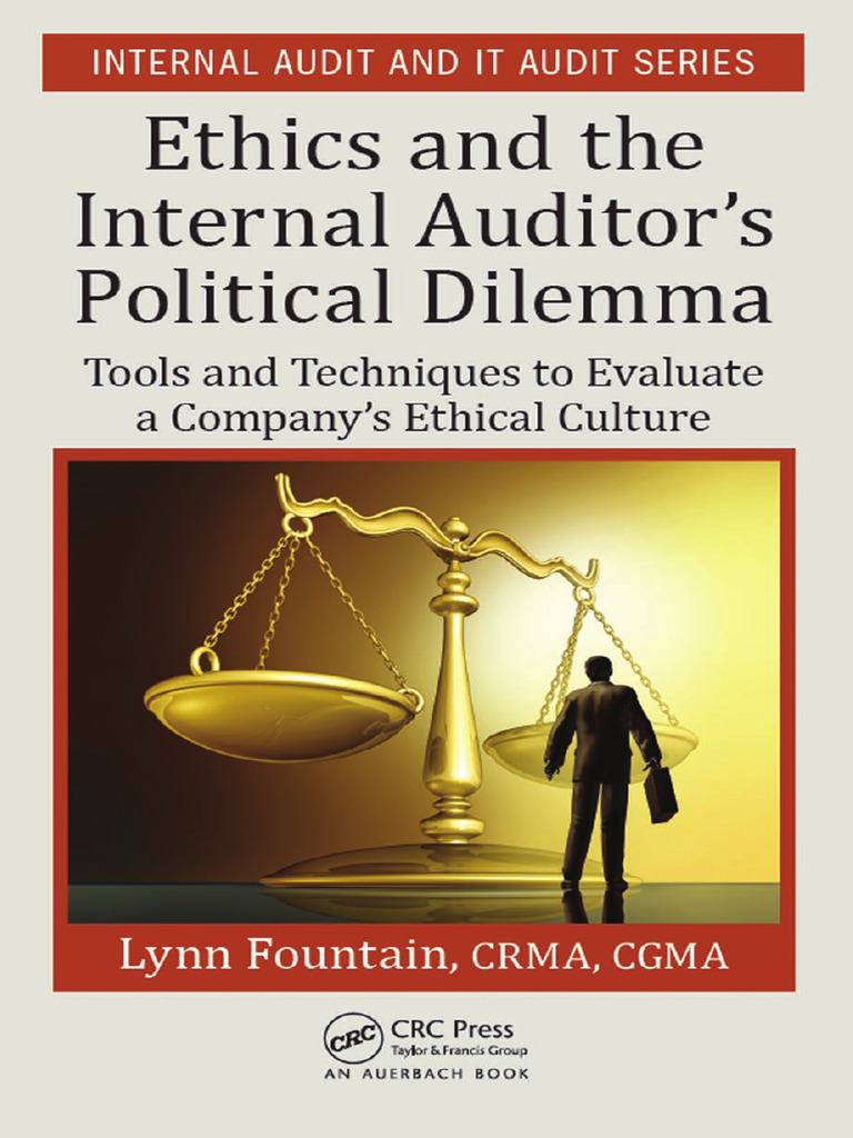(Internal Audit and IT Audit) Lynn Fountain - Ethics and The Internal ...