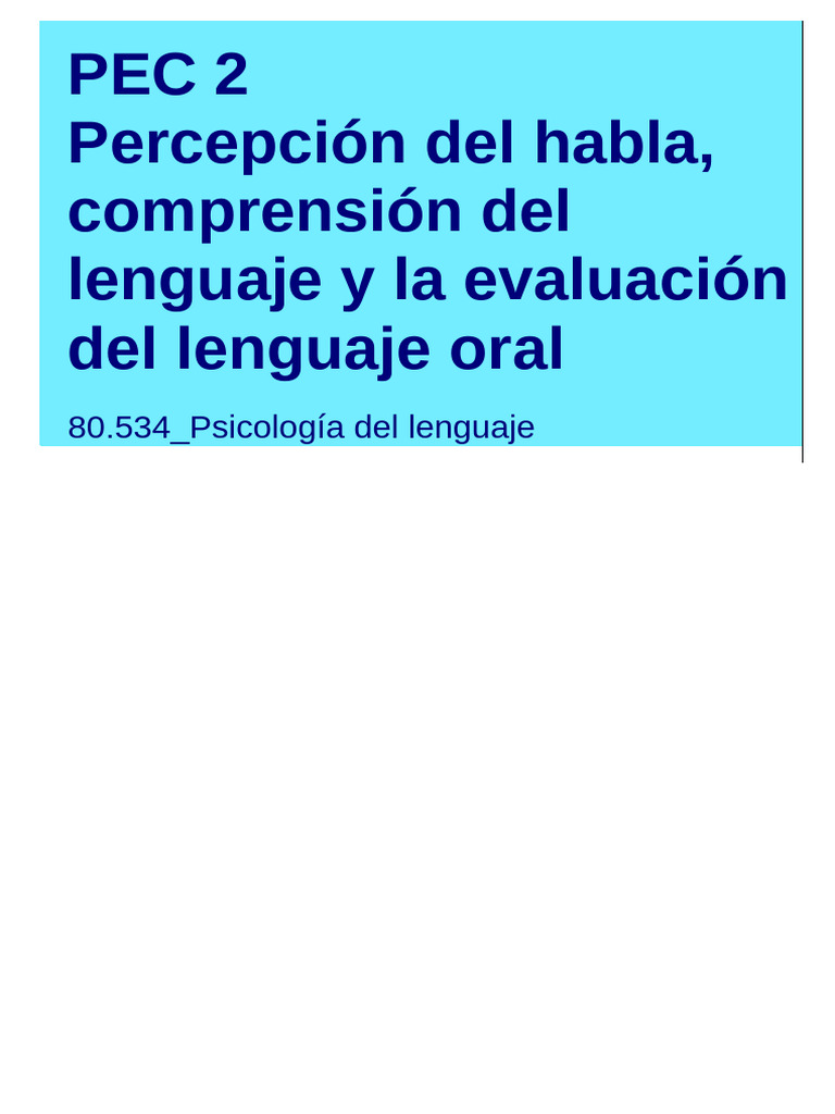 Alvarez Nalvarezroq PEC2 Percepcion Del Habla Compre 29-11-2022!18!35 49 | PDF | Palabra | Fonética