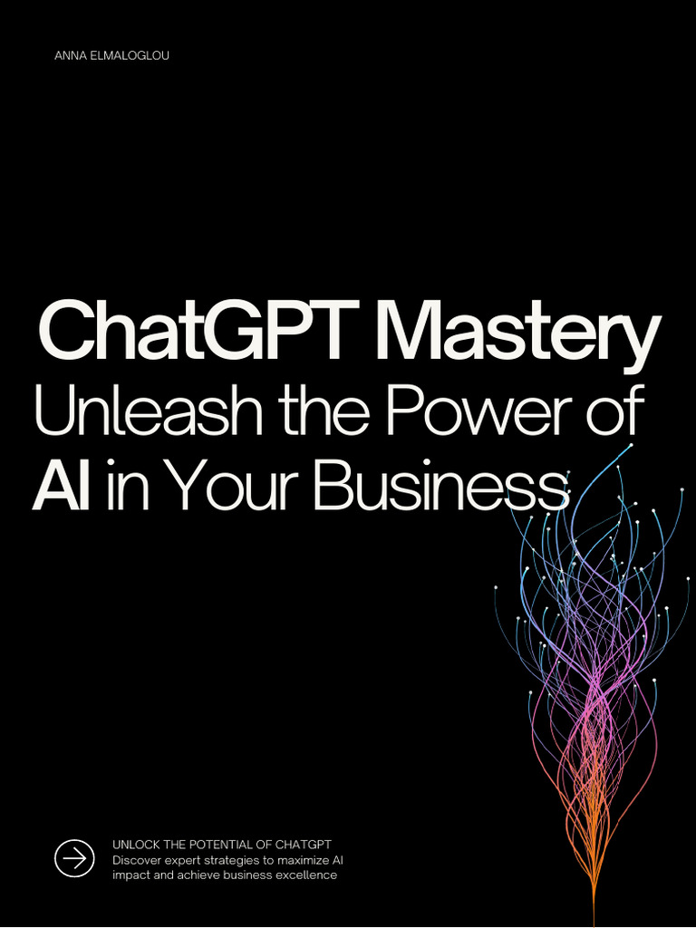 ChatGPT Mastery Playbook | PDF | Artificial Intelligence | Intelligence (AI) & Semantics