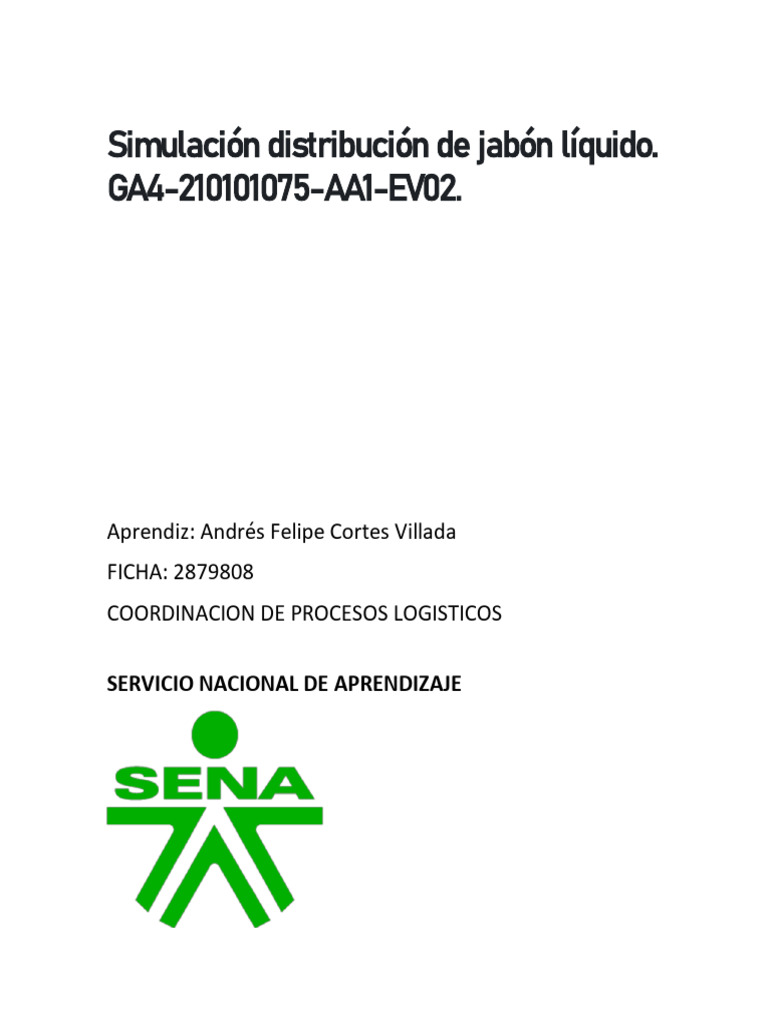 Simulación Distribución de Jabón Líquido. GA4-210101075-AA1-EV02. | PDF