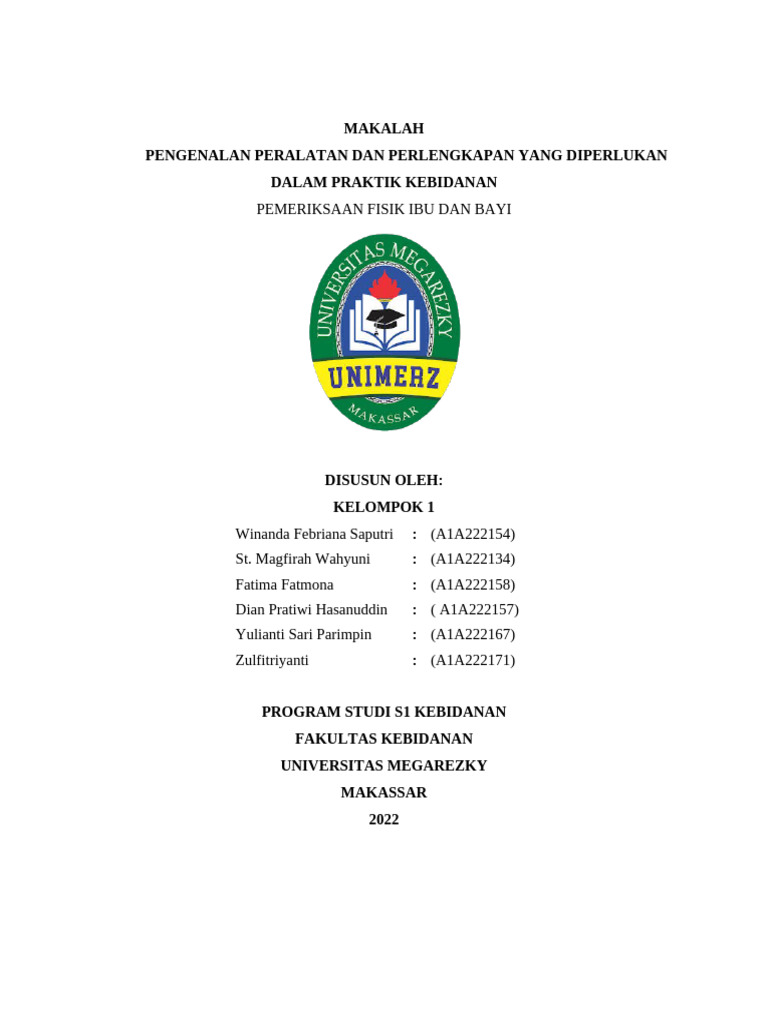 Makalah Pengenalan Peralatan Dan Perlengkapan Yang Diperlukan Dalam Praktik Kebidanan . | PDF