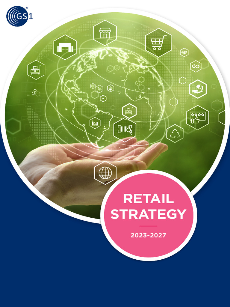 GS1 Retail Strategy 2023 2027 | PDF | E Commerce | Sustainability