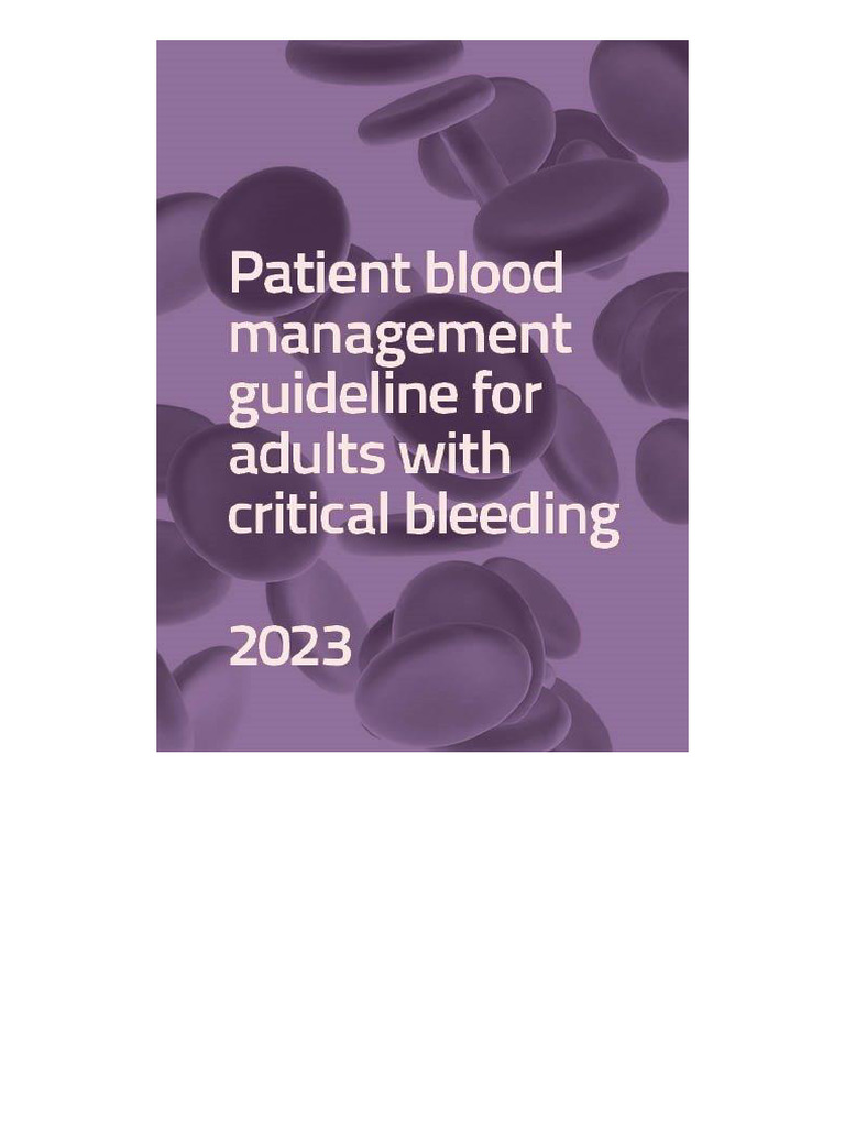 PBM Guideline Adults With Critical Bleeding | PDF | Bleeding | Creative ...