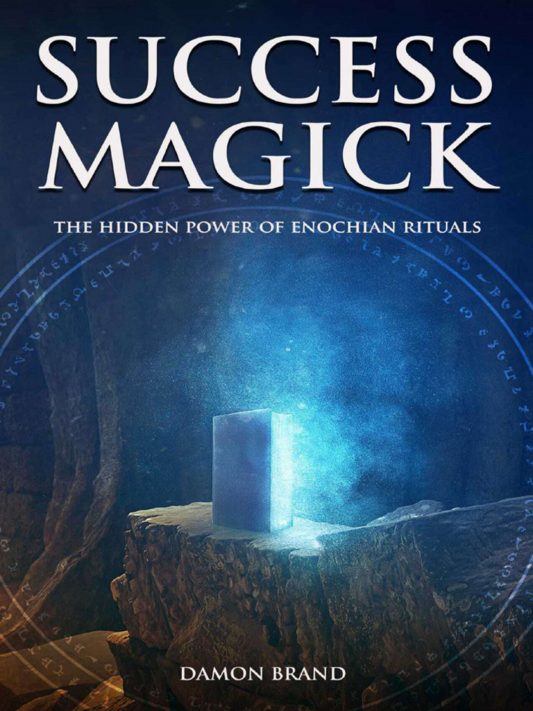 Success Magick by Damon Brand - ESPAÑOL | PDF | Rituales | Experiencia