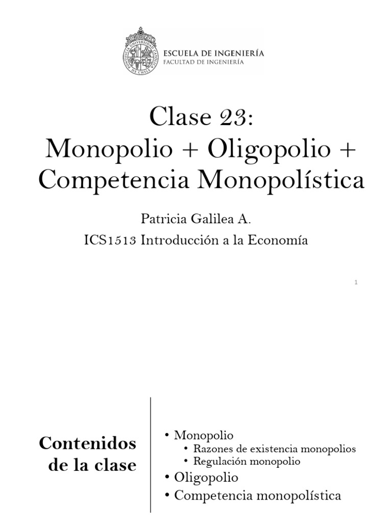 Clase 23 ICS1513 2024 II | PDF | Monopolio | Mercado (economía)