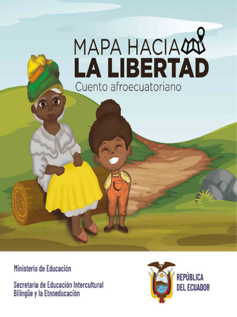 Cuento Mapa Hacia La Libertad | PDF | Ciencias sociales | Arte