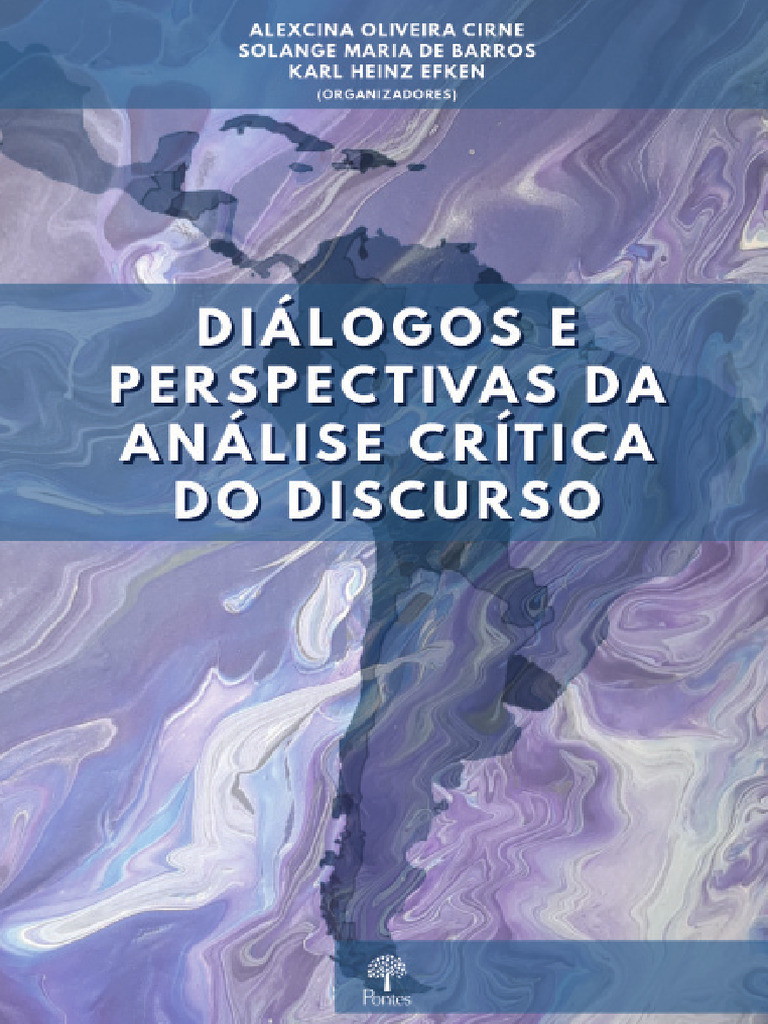 EBOOK - Diálogos e Perspectivas Da Análise Crítica Do Discurso (Cirne ...