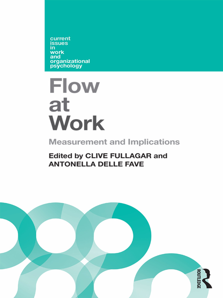 Flow at Work | PDF | Flow (Psychology) | Motivation