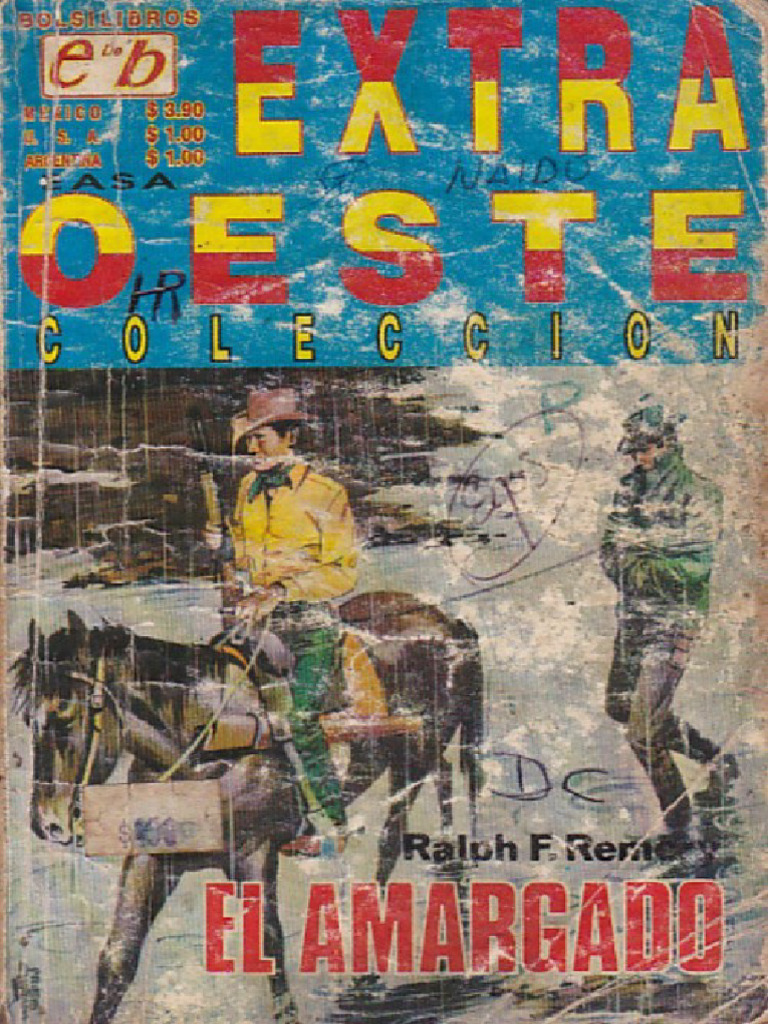 EXTRA-OESTE-475 Ralph F. Remery (1993) El Amargado | PDF | Caballos