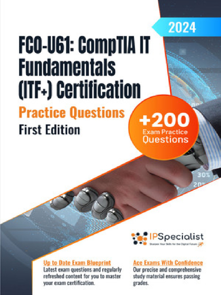 CompTIA IT Fundamentals (ITF+) Certification +200 Exam Practice ...
