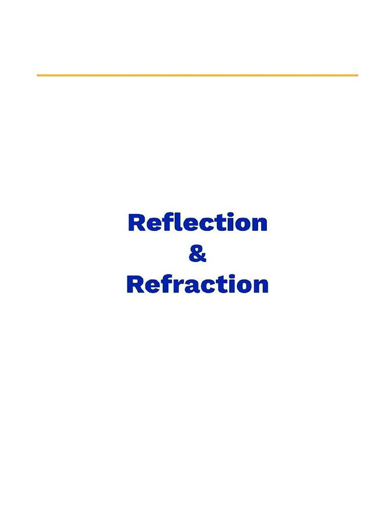 Reflection & Refraction | PDF