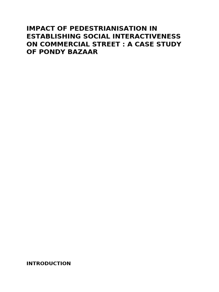 Impact of Pedestrianisation in Establishing Social Interactiveness On ...