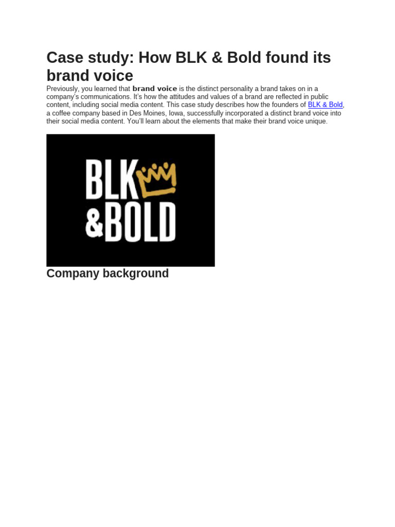 w3-s19. Case Study How BLK & Bold Found Its Brand Voice | PDF | Brand ... w3-s19. Case Study How BLK & Bold Found Its Brand Voice | PDF | Brand ...