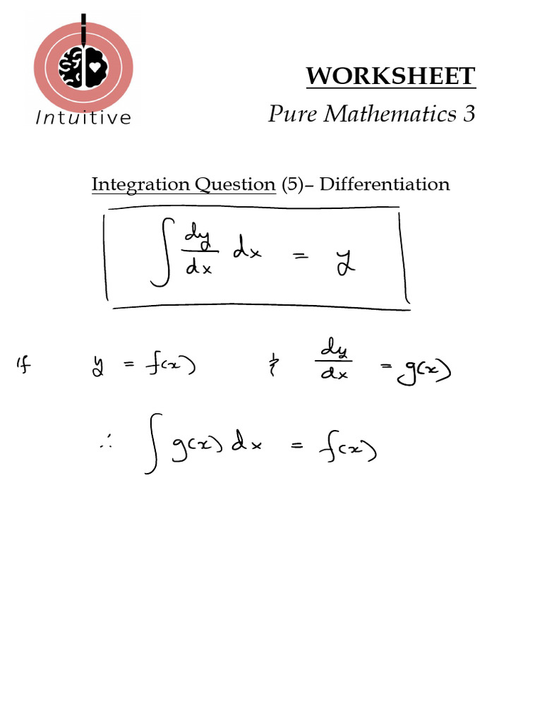 WORKSHEET - Integration Question 5 - Differentiation 1 | PDF