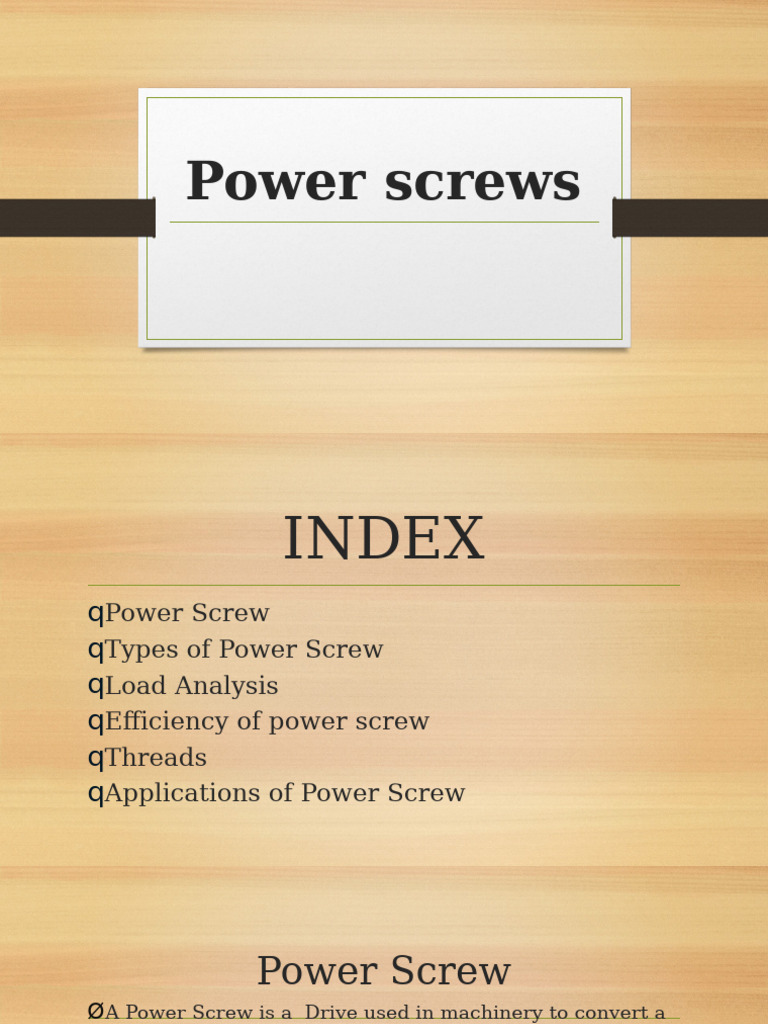Power Screws: Types, Efficiency, and Applications | PDF