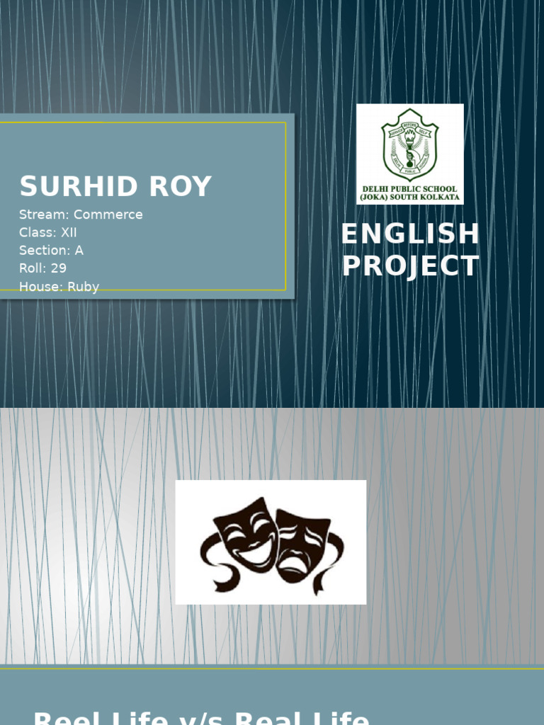 English PPT Project Reel Vs Real | PDF | Self Esteem | Loneliness