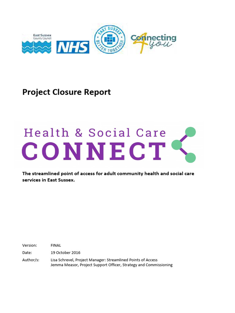 Appendix 1 - HSCC Project Closure Report | PDF | Social Work | Performance Indicator
