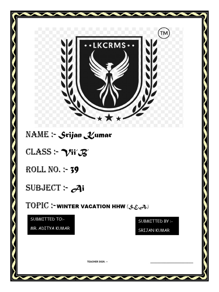 Name:-Class: - Roll No.: - Subject: - Topic:-: Srijan Kumar Vii B' | PDF