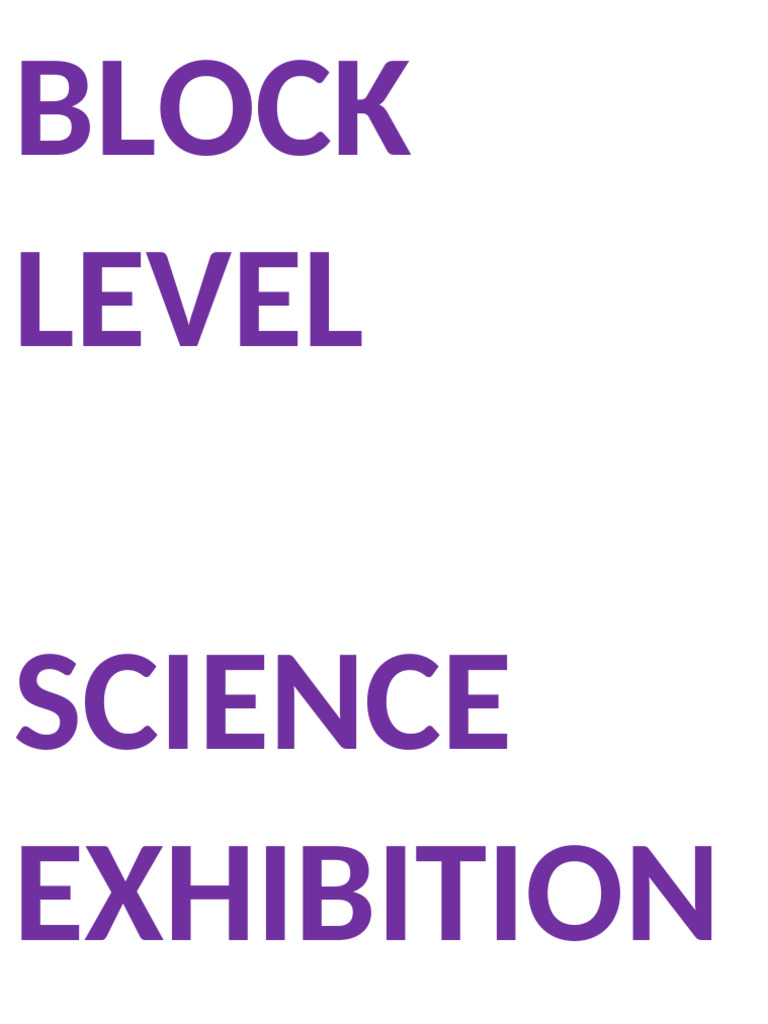 Block Level Science Exhibition | PDF | Technology & Engineering