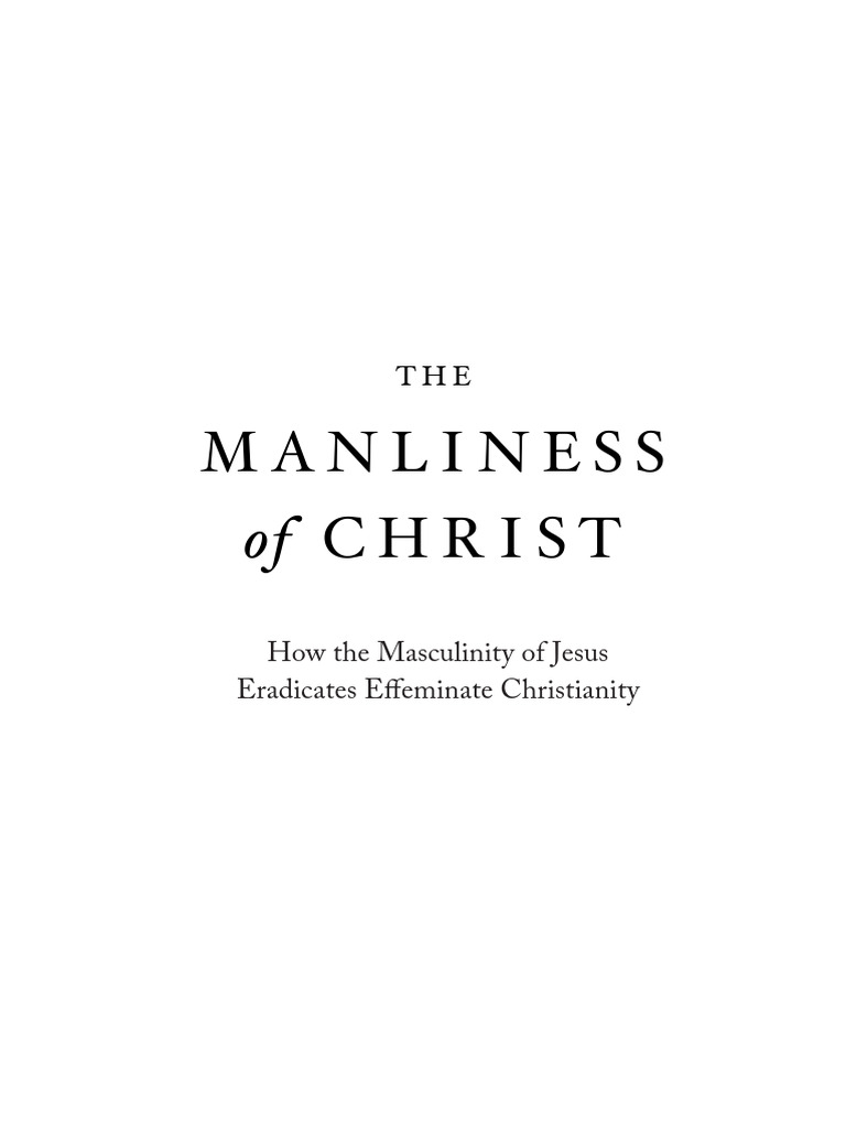 Manliness of Christ 1.1 1 | PDF | David | Jesus