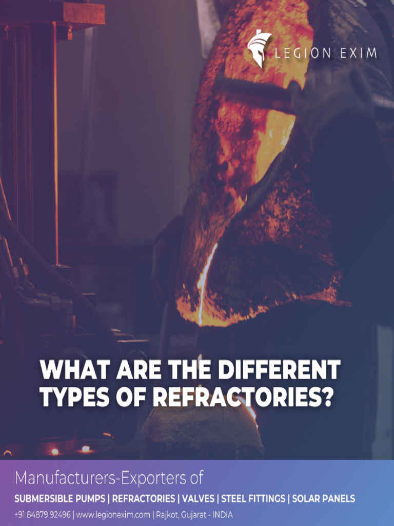 What Are The Different Kinds of Refractories | PDF | Home & Garden | Technology & Engineering