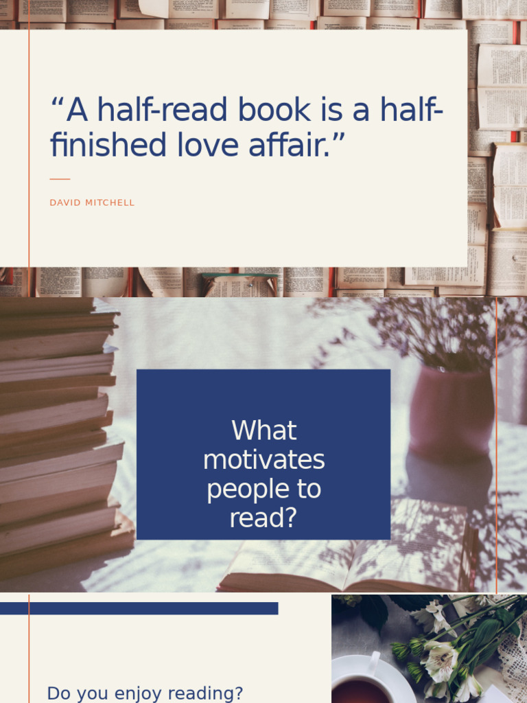 A Half-Read Book Is A Half-Finished Love Affair. | PDF