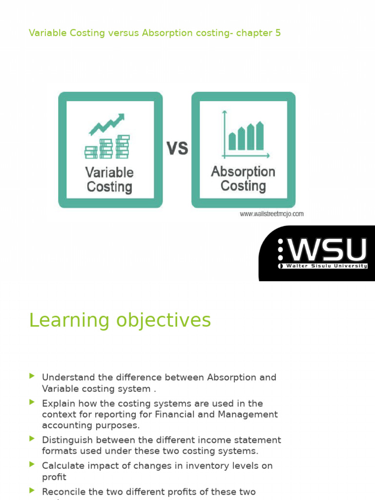 Variable vs. Absorption Costing | PDF | Inventory | Income Statement
