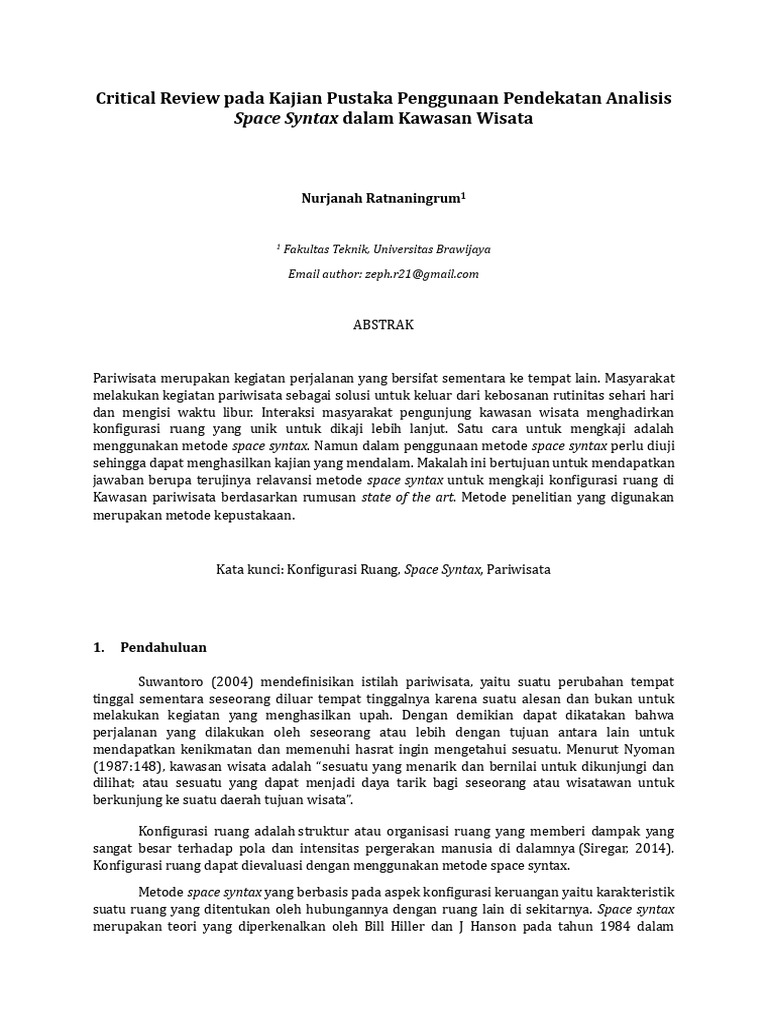 Critical Review Pada Kajian Pustaka Penggunaan Pendekatan Analisis Space Syntax Dalam Kawasan ...