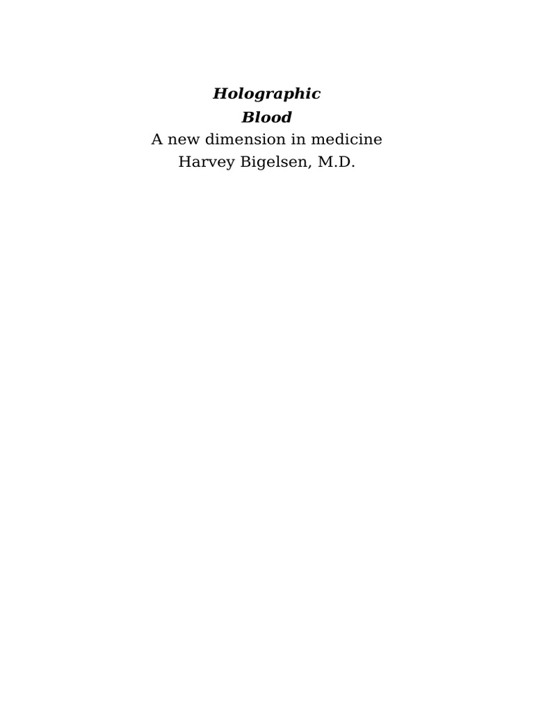Holographic Blood - A New Dimension in Medicine | PDF | Chaos Theory ...