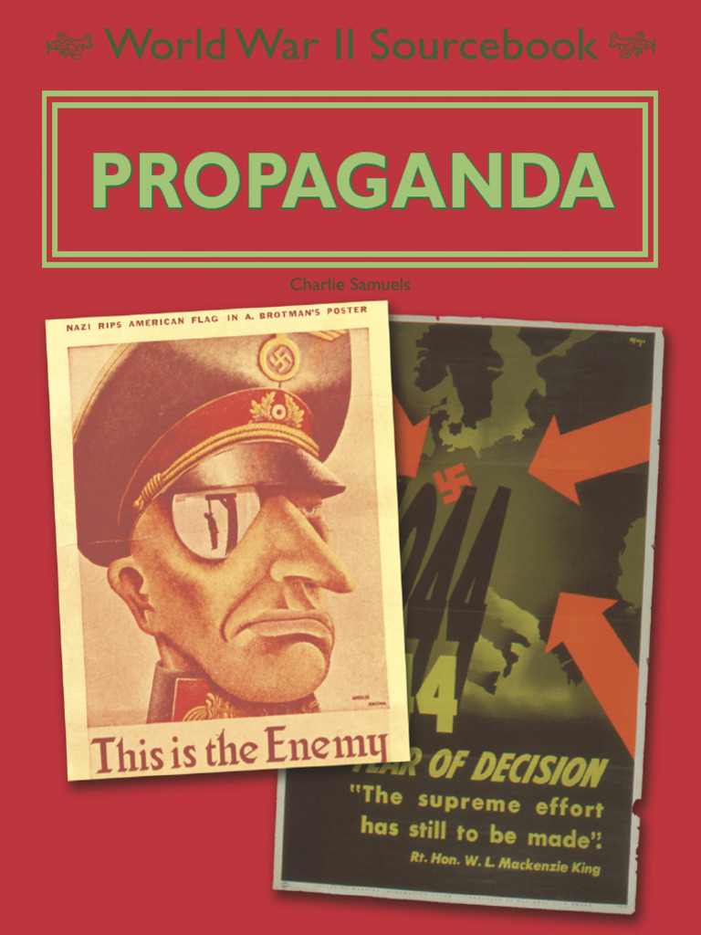 WWII Propaganda Overview | PDF | Propaganda | World War II