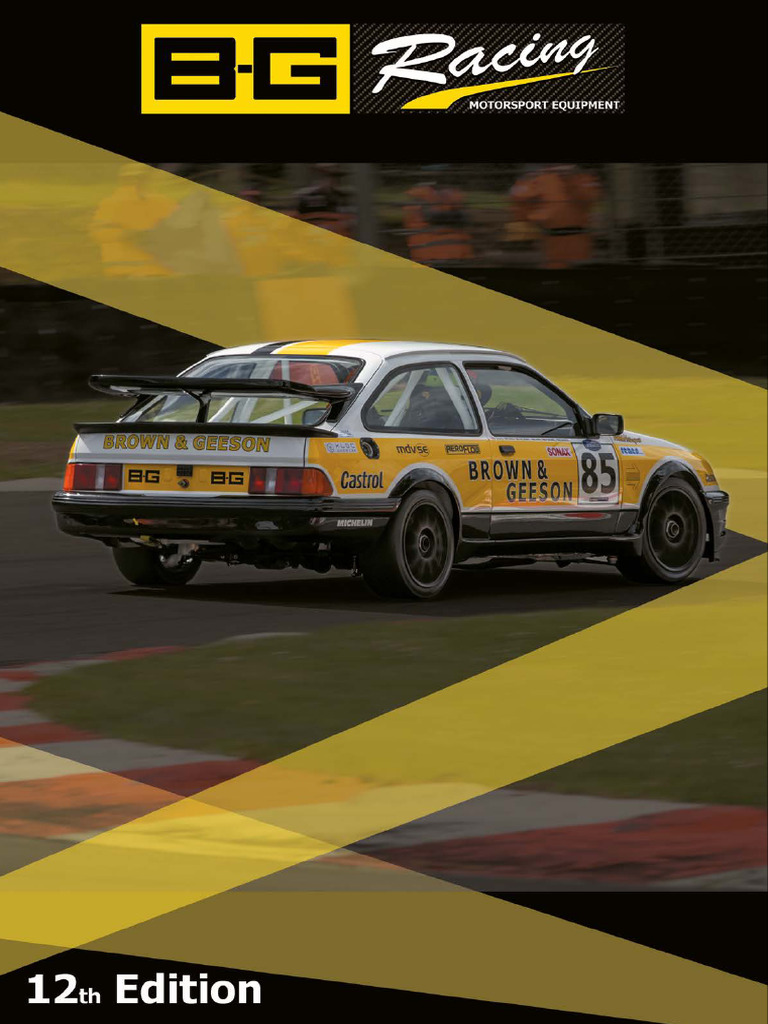 B G Racing Motorsport Equipment Catalogue 12th Edition | PDF