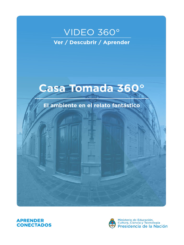 360 Casa Tomada Actividades | PDF | Enseñando | Realidad virtual