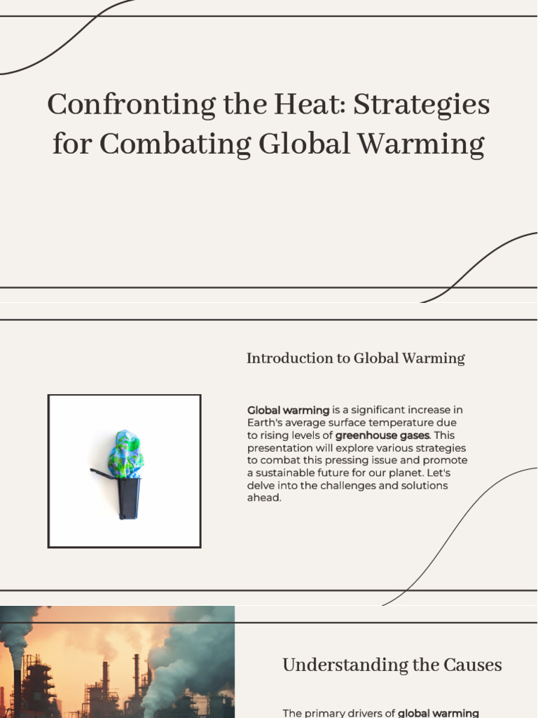 Slidesgo Confronting The Heat Strategies For Combating Global Warming ...