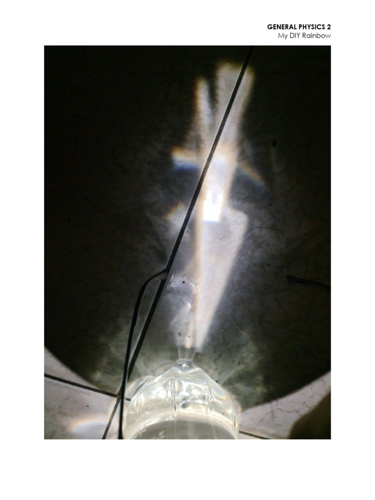 GENERAL PHYSICS 2 my diy rainbow | PDF