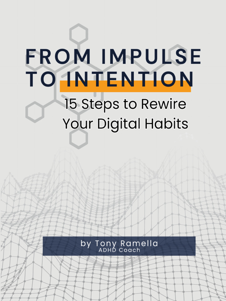From Impulse To Intention | PDF | Mobile App | Habits