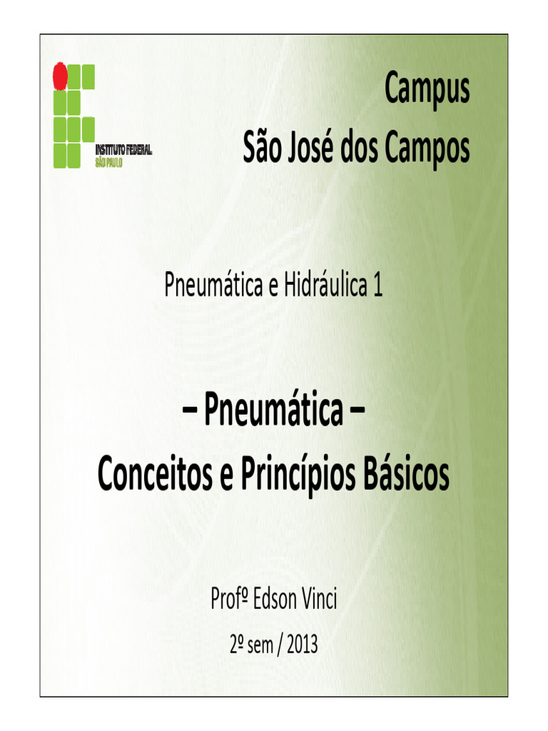 00a-PH1M3 - aula01-Pneumática-Conceitos e Pincípios Básicos | PDF | Pressão | Gases